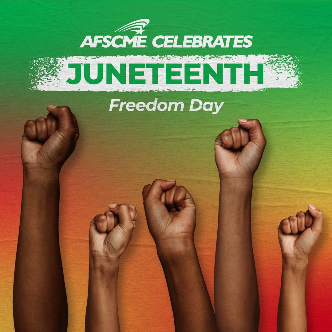 Juneteenth and Our Path Ahead | AFSCME Union Hall